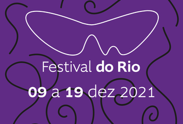 Festival do Rio 2021: 14 filmes para ficar de olho – O Estrangeiro